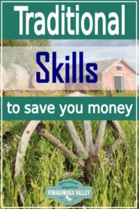 33 Old Fashioned Traditional Skills that are Easy to Learn + Save Money